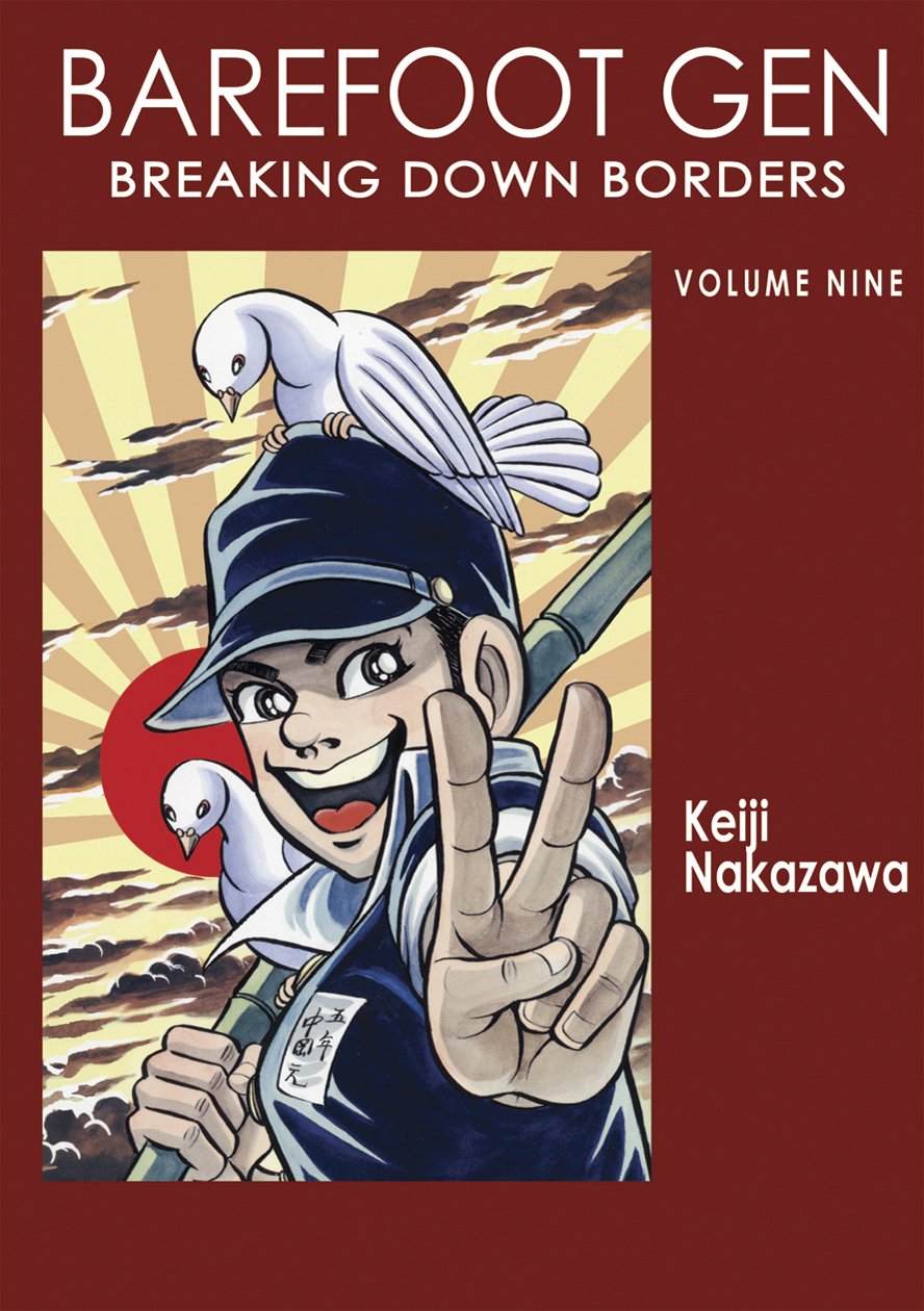 BookDragon | Barefoot Gen: Breaking Down Borders (vol. 9) by Keiji ...